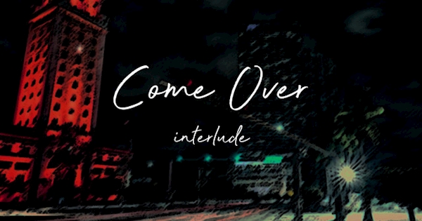 E35S - come over interlude