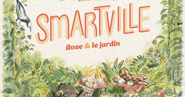 Smartville - Smartville (Rose & le jardin - Version deluxe)