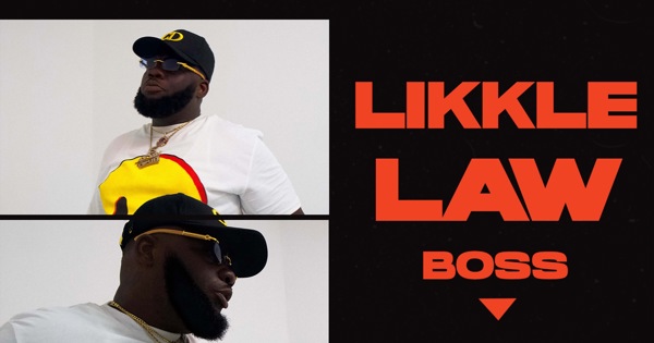 Chronic Law - Likkle Law Boss - Single