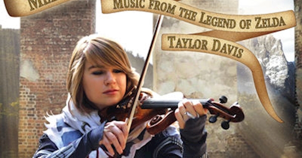 Taylor Davis - Melodies of Hyrule: Music from "The Legend of Zelda"