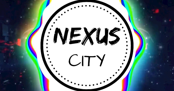 Nexus City: Playlist Channel