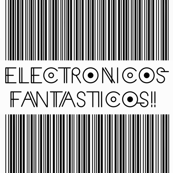 ELECTRONICOS FANTASTICOS!