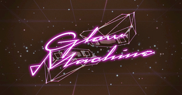 Glow Machine