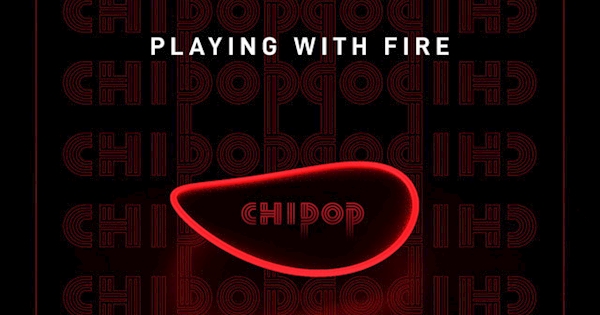 Chipop - Playing With Fire