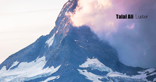 Talal Ali - Luster