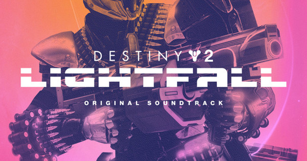 Various Artists - Destiny 2: Lightfall (Original Soundtrack)