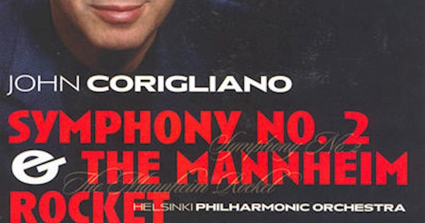 CORIGLIANO, J.: Symphony No. 2 • The Mannheim Rocket