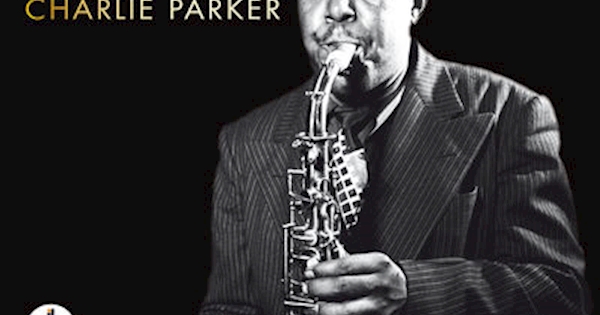 Multi-interprètes - The Passion of Charlie Parker