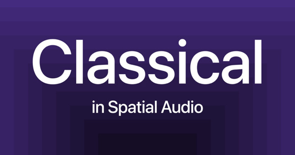 Classical in Spatial Audio