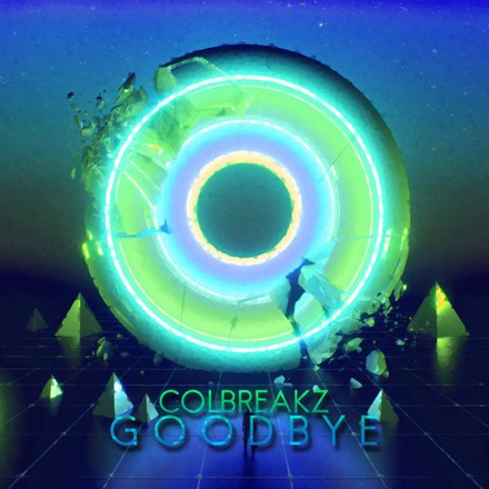 ColBreakz - GoodBye