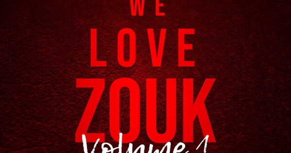 We Love Zouk, Vol. 1 (Instrumental)