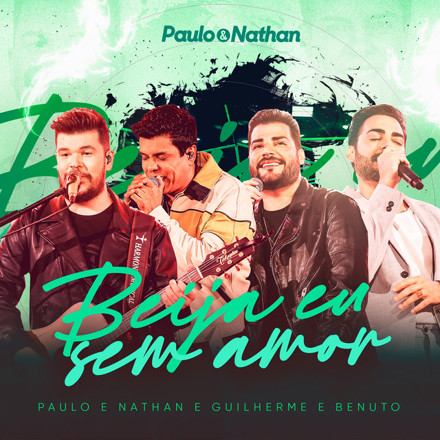 Paulo e Nathan - Beija Eu Sem Amor (Ao Vivo)