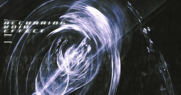 Noah B - Recurring Void Effect