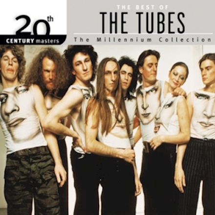 The Tubes - 20th Century Masters: The Millennium Collection: Best Of ...
