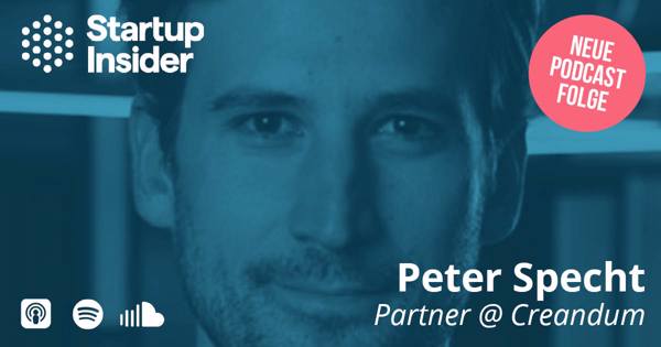 Investments & Exits - mit Peter Specht von Creandum