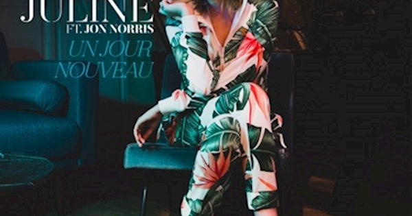 Juline - Un jour nouveau (feat. Jon Norris) - Single