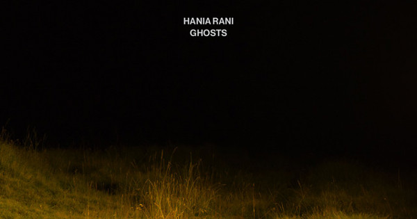 Hania Rani – Ghosts