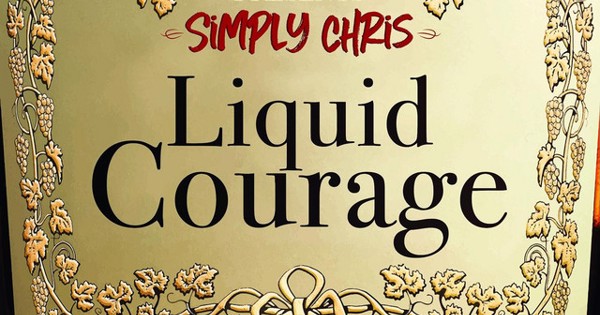 Simply Chris - Liquid Courage