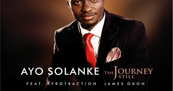 Ayo Solanke - The Journey Still (Deluxe Edition)