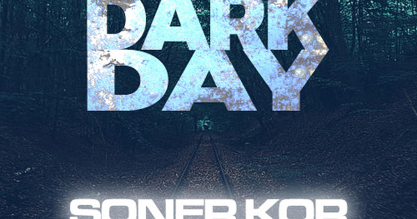 Soner Kor - Dark Day