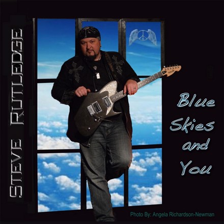Steve Rutledge - Blue Skies and You