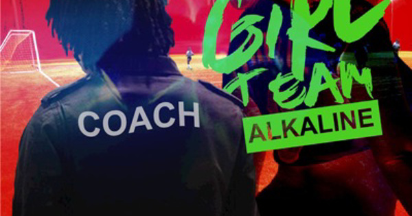 Alkaline - Pretty Girl Team - Single
