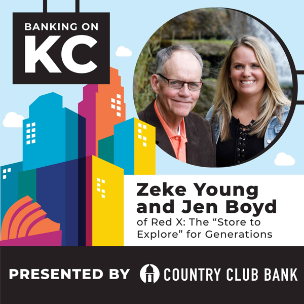 Zeke Young and Jen Boyd of Red X: The “Store to Explore” for Generations