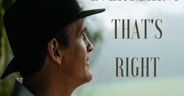 Lyell Reck - Everything That's Right