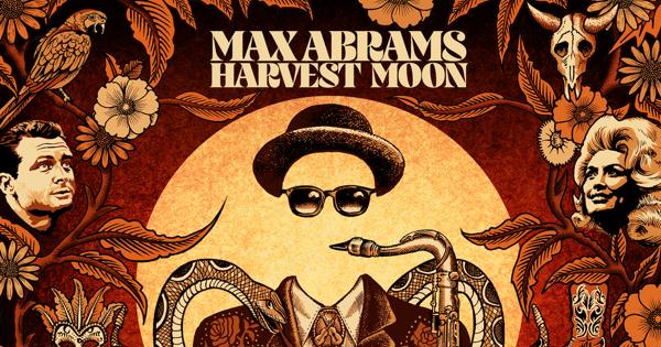 Max Abrams - Harvest Moon
