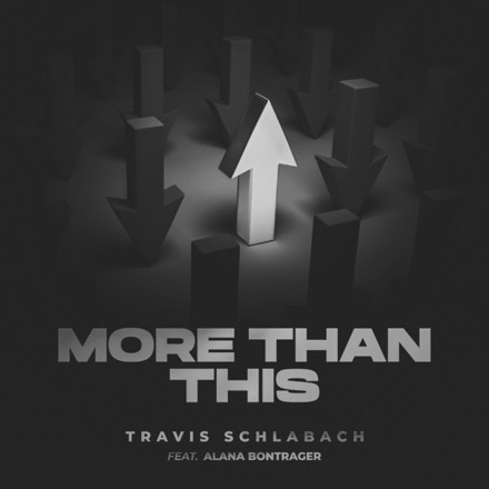 Travis Schlabach - More Than This