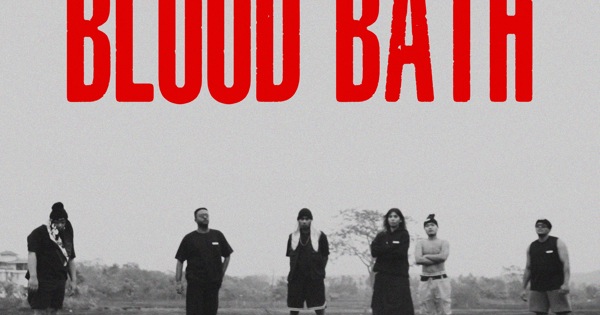 Dizlaw, Tienas, Kim The Beloved, RANJ, Clifr, Jelo - BLOODBATH - Single