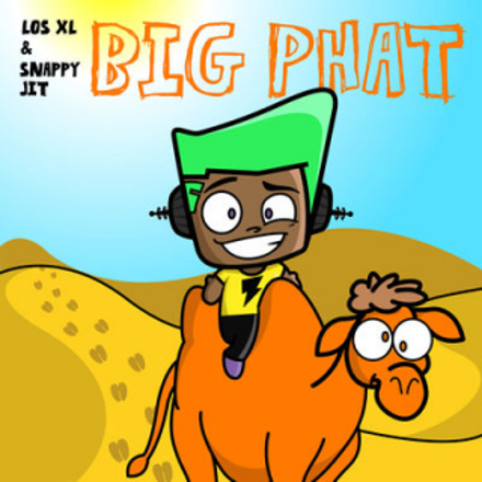 Los XL & Snappy Jit - Big Phat - Single