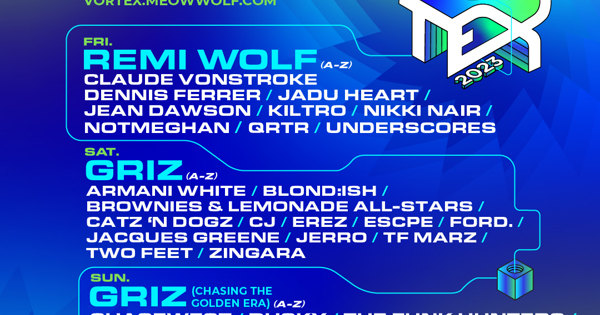 GRiZ @ Vortex 2023 | Meow Wolf's Music Festival in Denver, CO