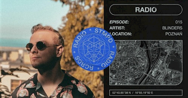STMPD RCRDS Radio 015 - Blinders
