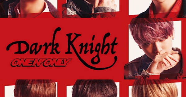 ONE N' ONLY - Dark Knight (TYPE-C)