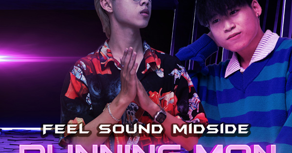 Feel Sound Midside - Running Man VietNam