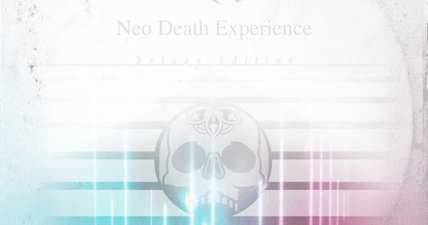 The Sixth Letter - Neo Death Experience (Deluxe Version)