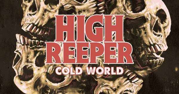 High Reeper - Cold World