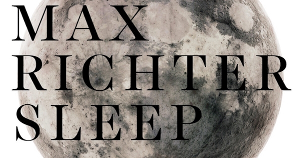 Max Richter - Sleep