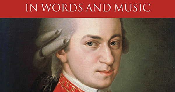 Great Composers in Words and Music - Wolfgang Amadeus Mozart