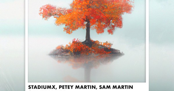 Stadiumx, Petey Martin, Sam Martin - September