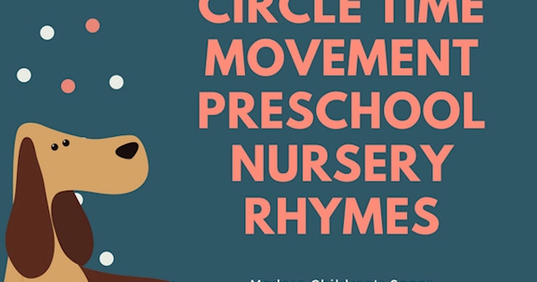 Kids Music - 30 Circle Time Movement Preschool Nursery Rhymes
