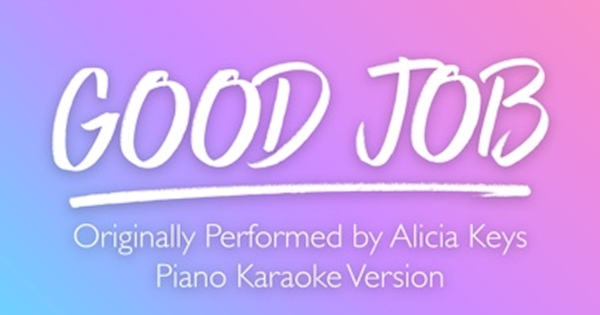 Sing2Piano - Good Job (Originally Performed by Alicia Keys) [Piano ...