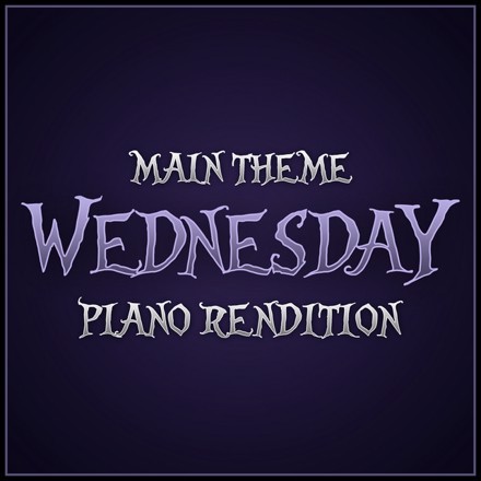 The Blue Notes - Wednesday - Main Theme - Piano Rendition