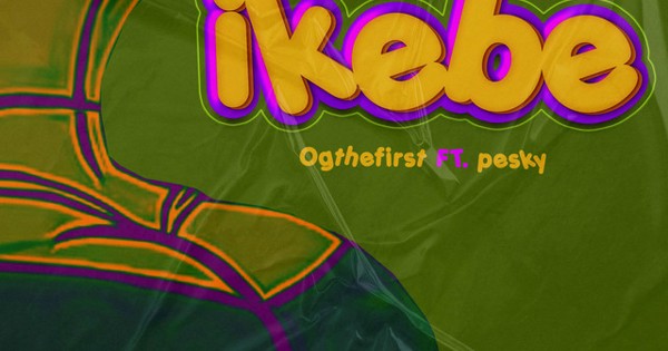 Ogthefirst - Ikebe