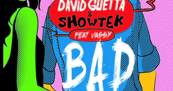 David Guetta - Bad