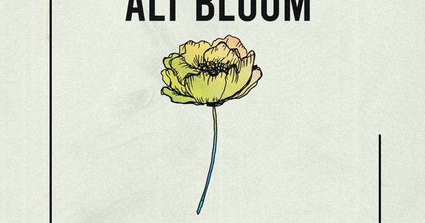 Alt Bloom - Call It Home - Single