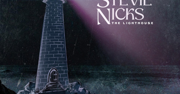 Stevie Nicks - The Lighthouse