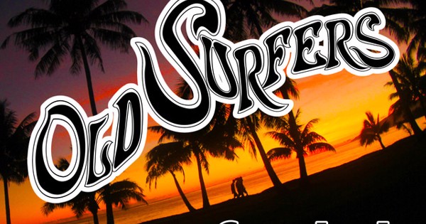 Old Surfers - Greatest