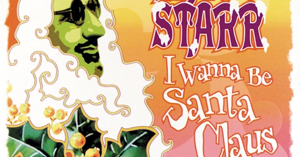 Ringo Starr - I Wanna Be Santa Claus